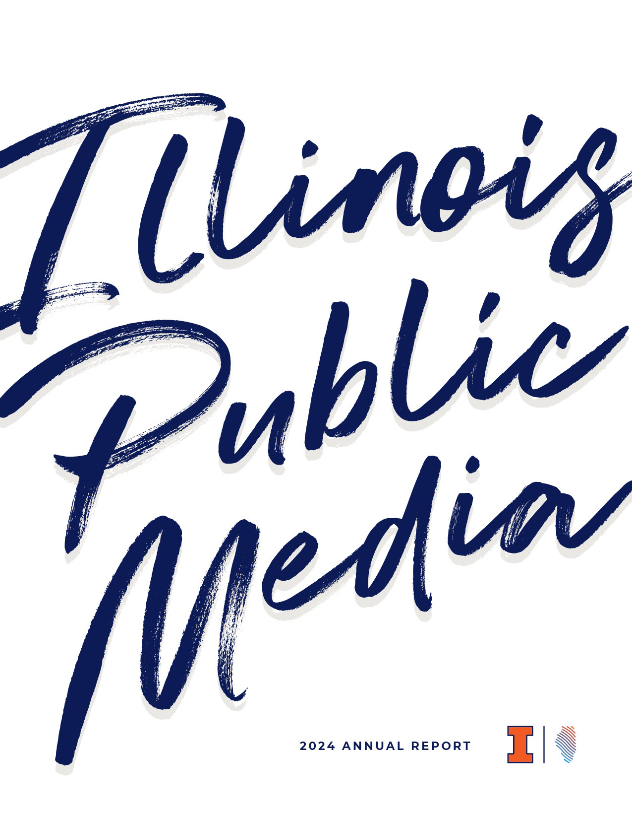 2024 Illinois Public Media Annual Report | Annual Reports | Illinois Public Media