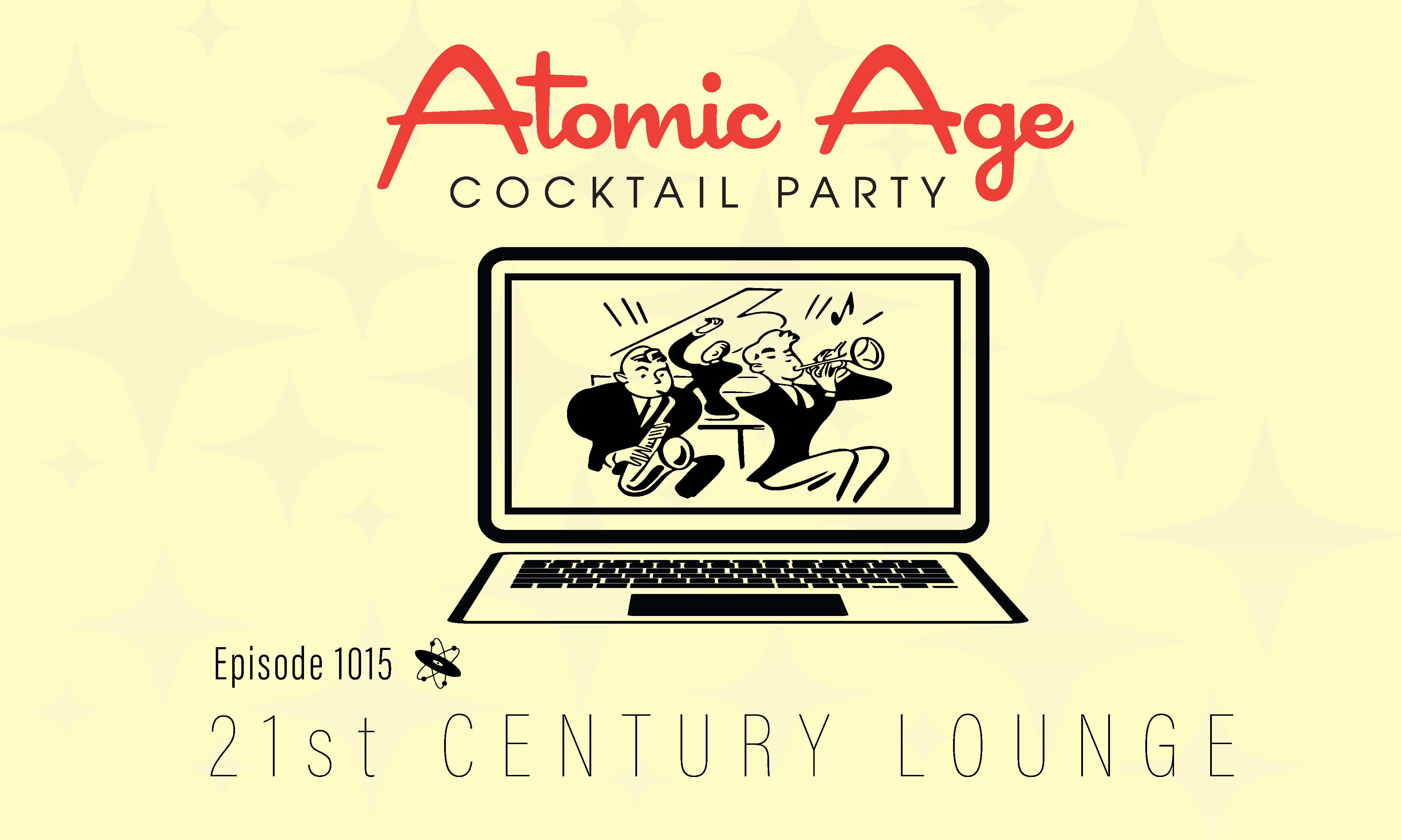 21st Century Lounge (1015) | Atomic Age Cocktail Party | Illinois ...