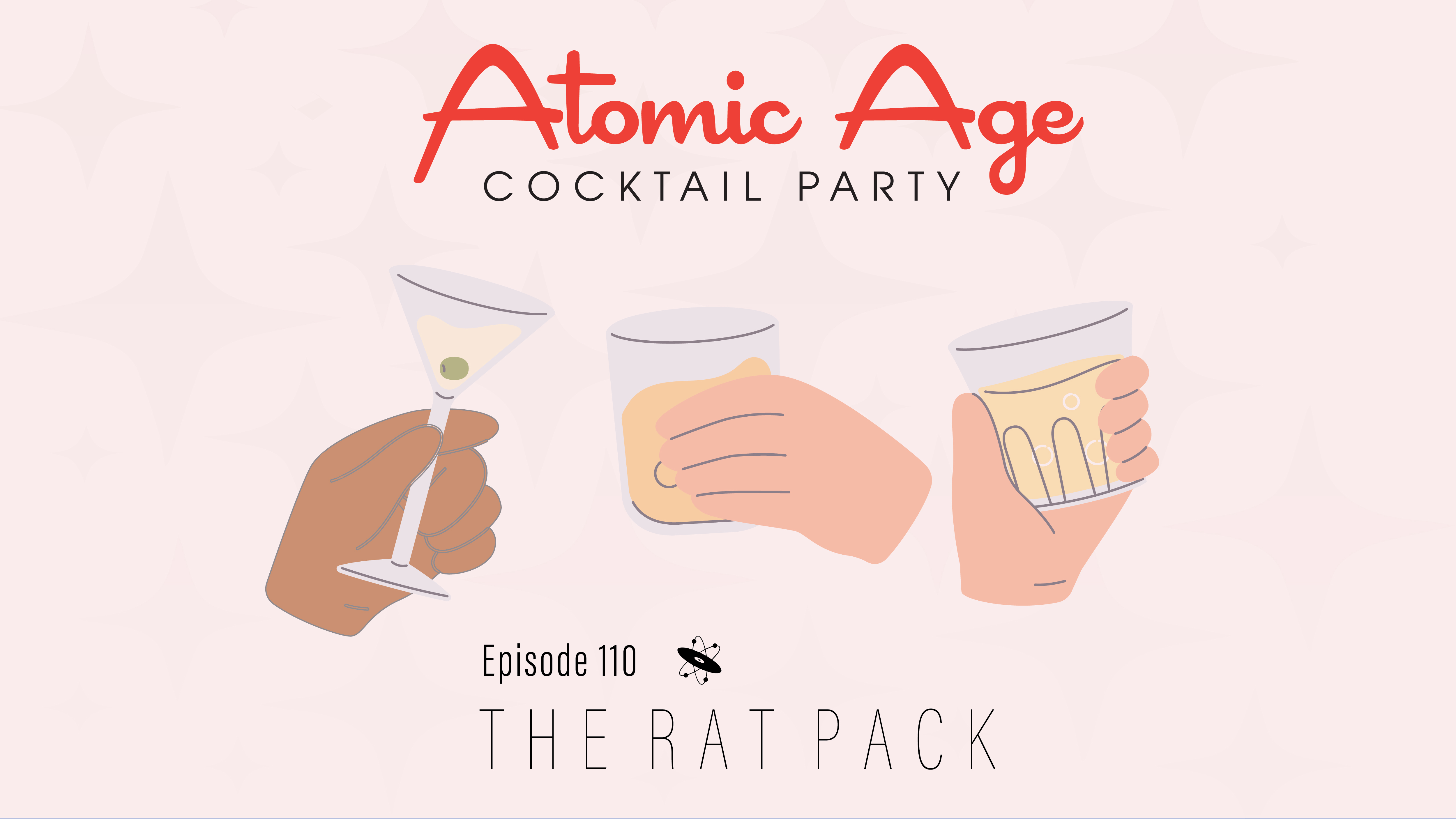 The Rat Pack (110) | Atomic Age Cocktail Party | Illinois Public Media