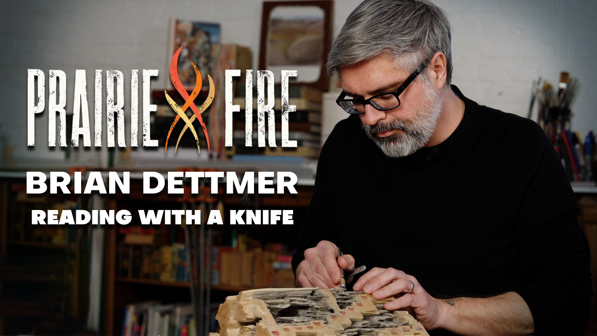 Brian Dettmer: Reading with a Knife | Prairie Fire | Illinois Public Media