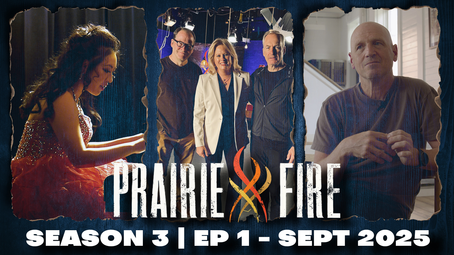 Prairie Fire: Season 3 - Episode 1 - September 2025 | Prairie Fire ...
